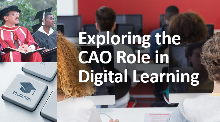 Exploring the CAO Role in Digital Learning | EDUCAUSE